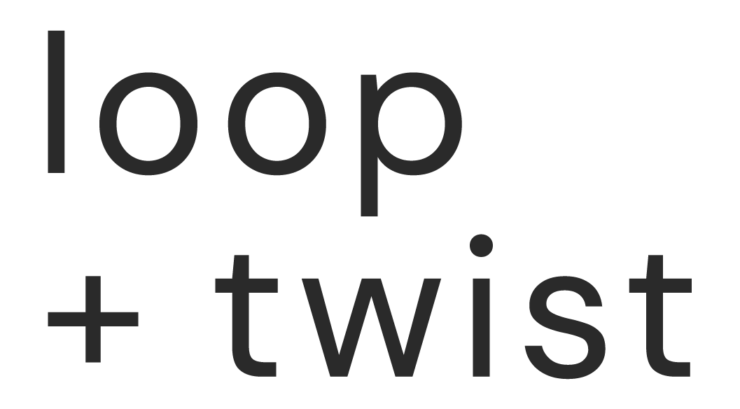 Customisation – Loop And Twist